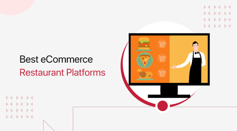 Best eCommerce Platforms for Restaurants - Top 5 Platforms
