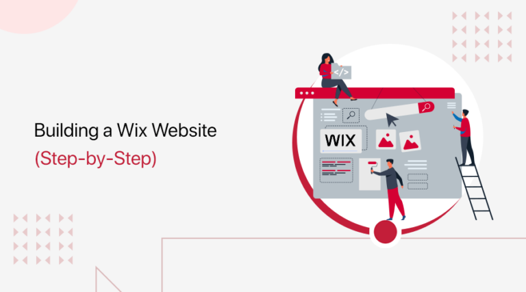 How to Build a Wix Website Free? (Step by Step Guide)
