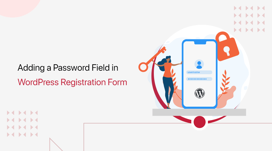 How to Add Password Field in WordPress Registration Form?