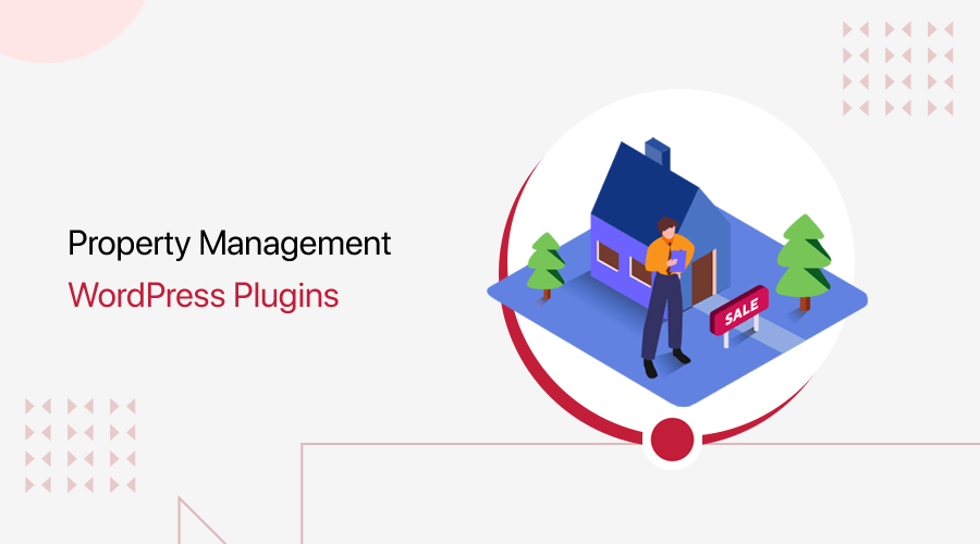 13 Best WordPress Property Management Plugins for 2022 13 Best WordPress Property Management Plugins for 2022