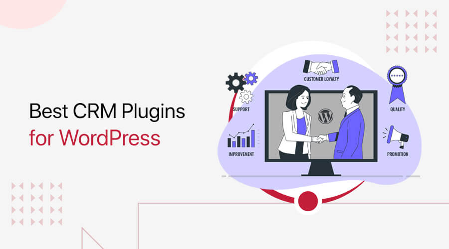 11 Best CRM Plugins for WordPress 2023 (Free + Paid)