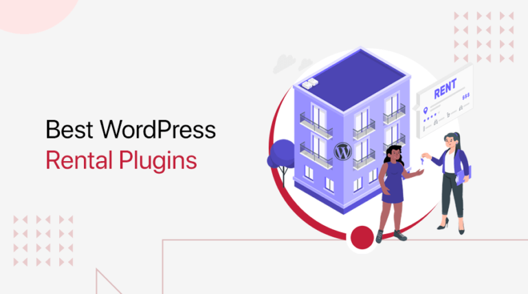 19 Best WordPress Rental Plugins for 2024 (Free + Paid)